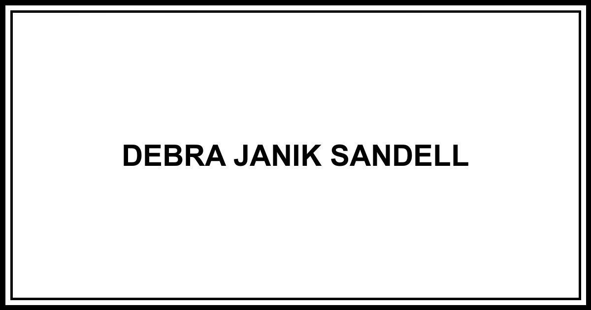 Obituary: DEBRA JANIK SANDELL