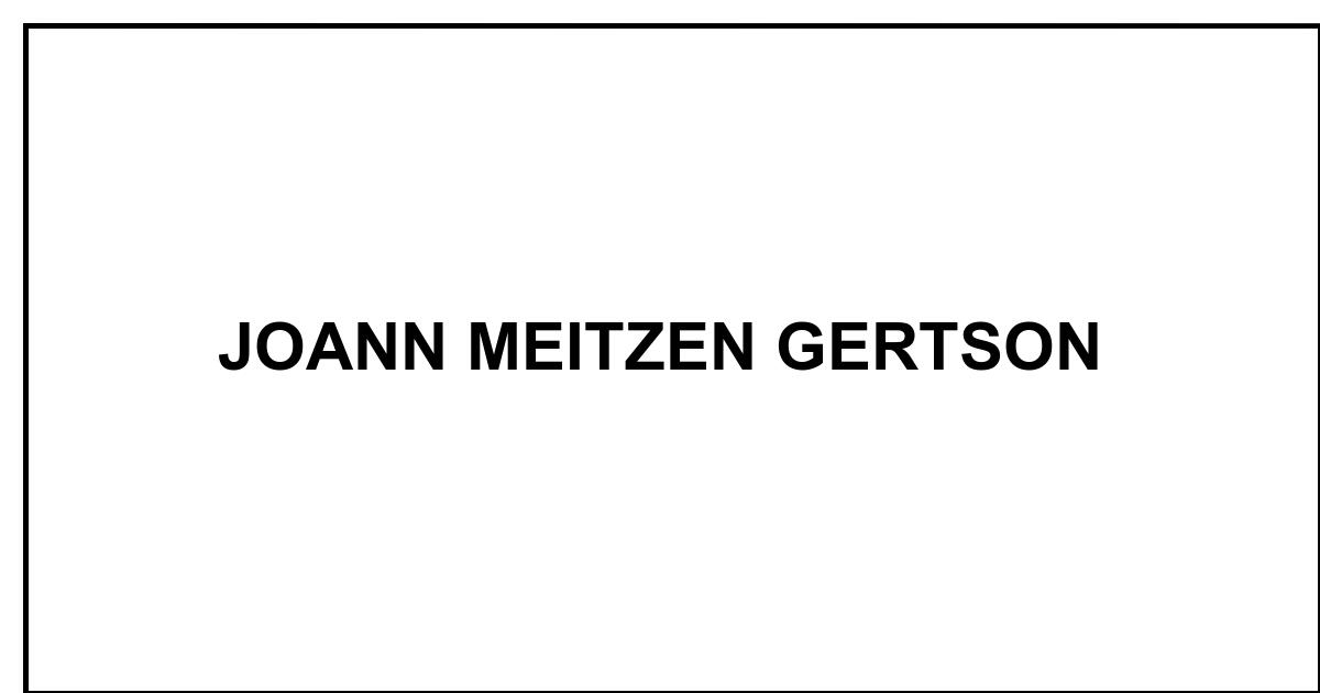 Obituary: JOANN MEITZEN GERTSON