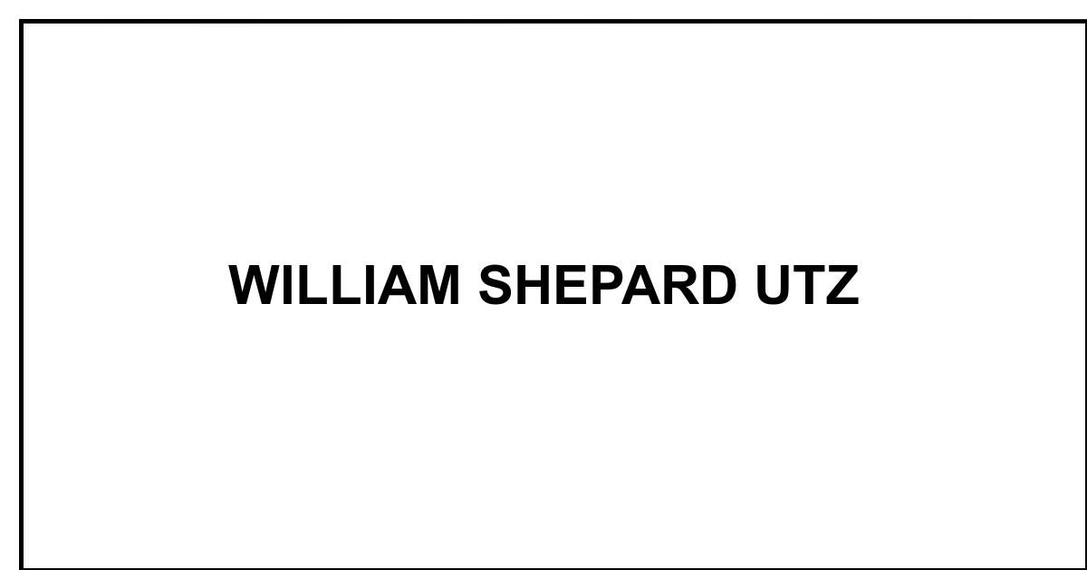 Obituary: WILLIAM SHEPARD UTZ